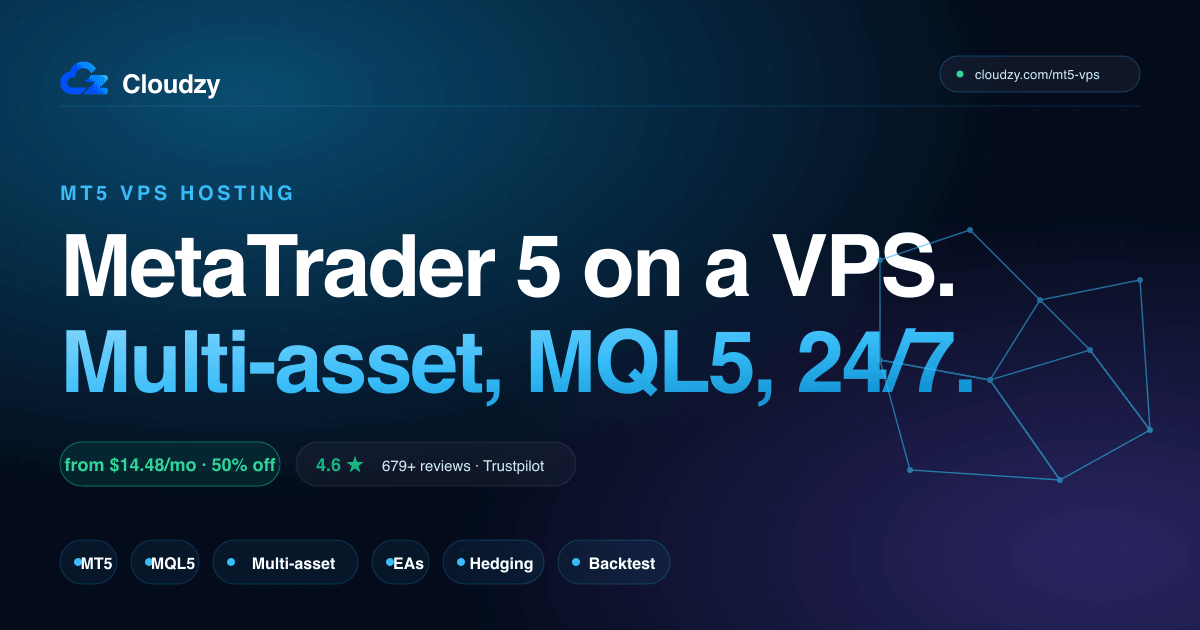 MT5 VPS Hosting. MetaTrader 5, MQL5 EAs, Multi-asset · Cloudzy
