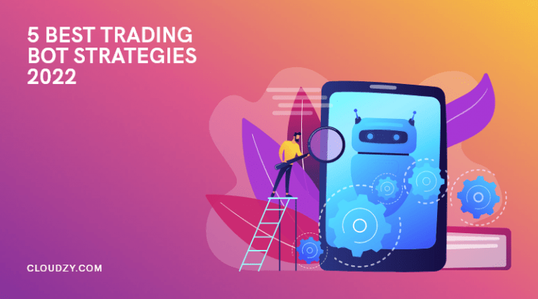10 Best Trading Bot Strategies 2022 — A Full Guide on How to Choose The ...
