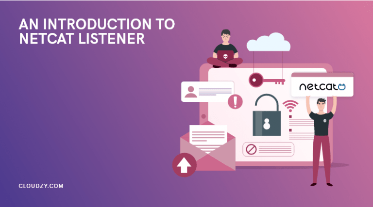 What Is Netcat Listener And How To Set It Up On Tcpudp Ports Cloudzy