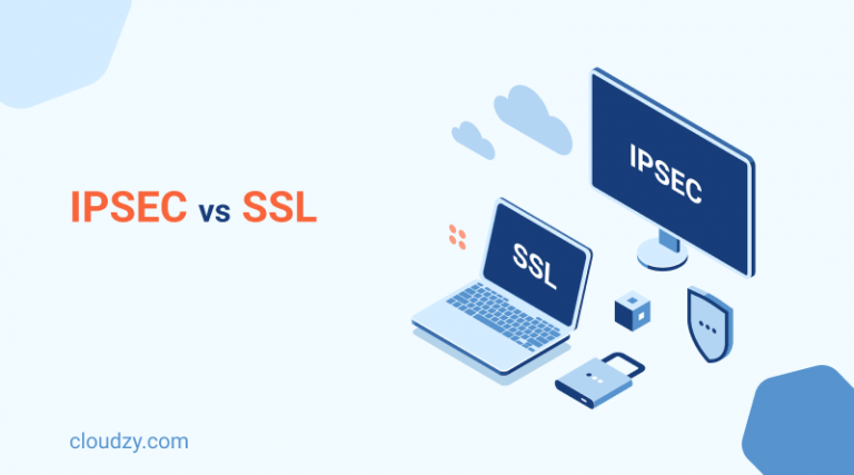 IPsec vs SSL ⚡The difference between them