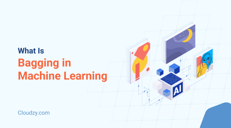 A Beginner’s Guide To Bagging In Machine Learning