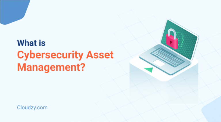 What Is Csam Cybersecurity Asset Management